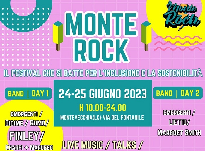 MONTE ROCK FESTIVAL: 24 e 25 Giugno 2023 la quarta edizione, info e dettagli » Suoni Distorti ...